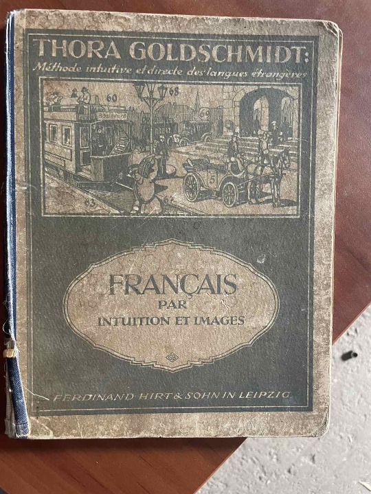 Книга "Francais par intuition et images" 1923 рік виготовлення, б/в ...